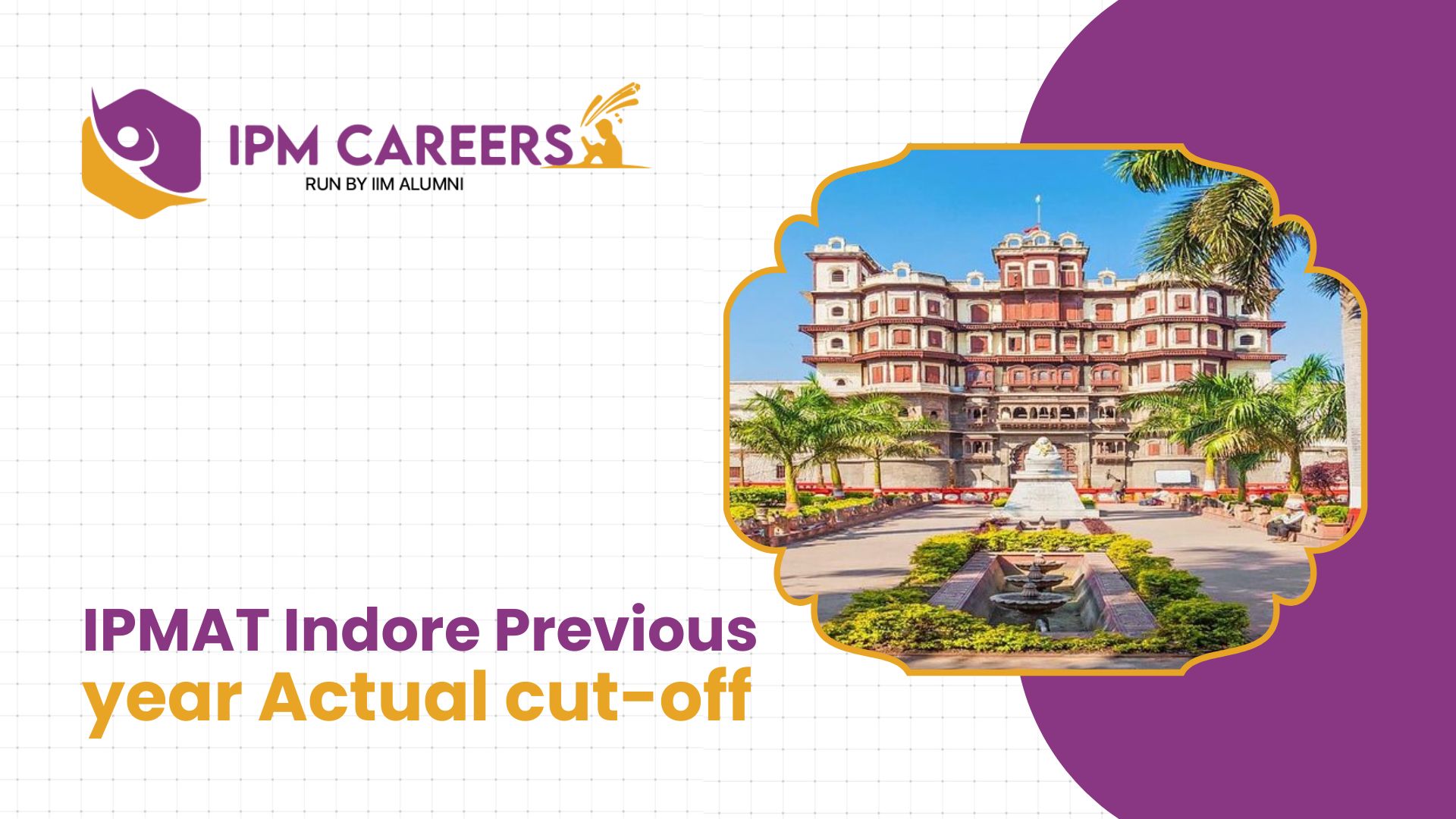 IPMAT Indore Previous year Actual cut-off