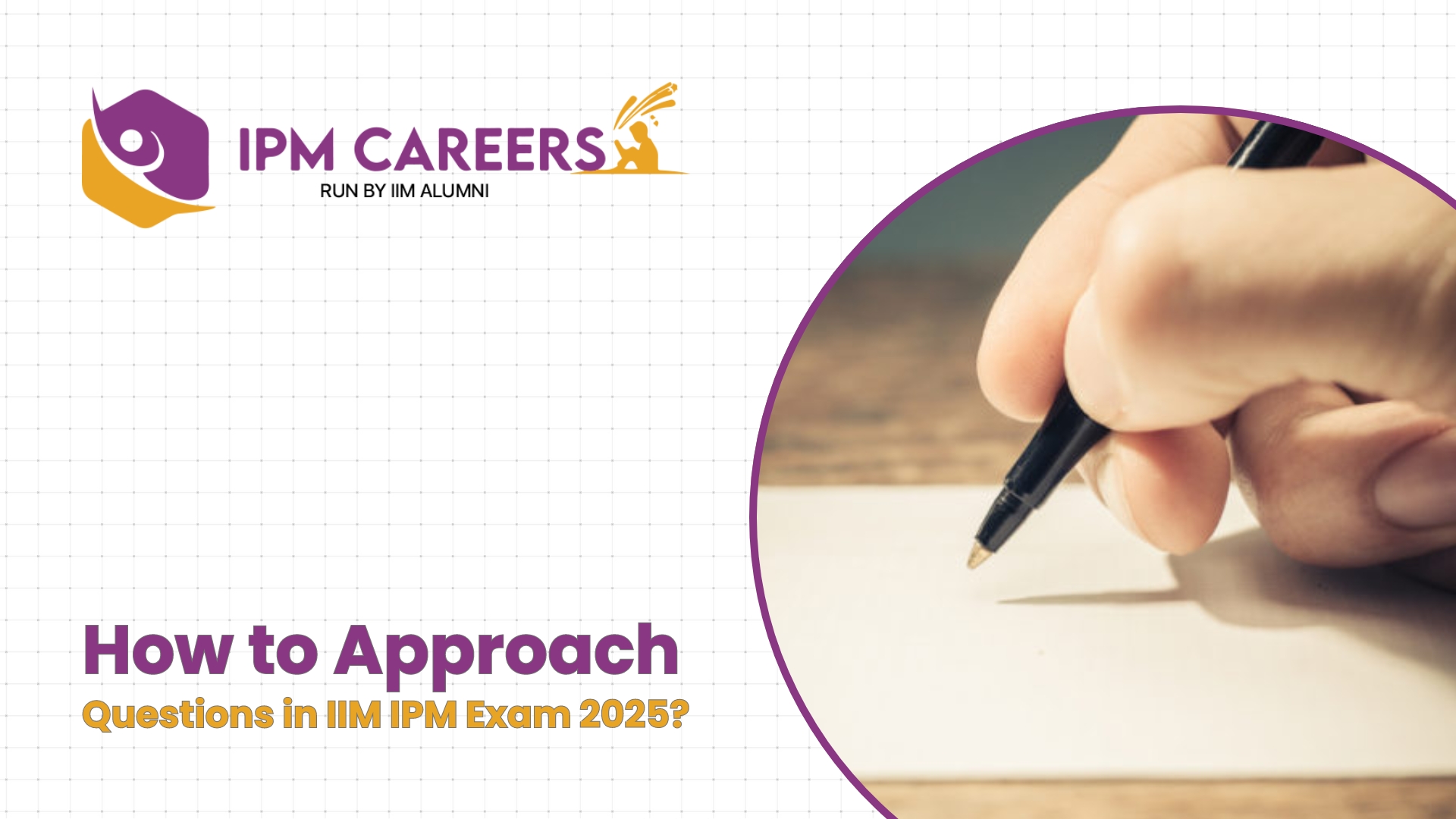 How to Approach Questions in IIM IPM Exam 2025?