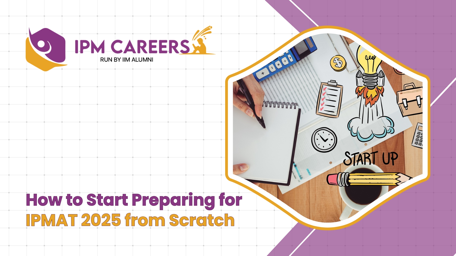 How to Start Preparing for IPMAT 2025 from Scratch