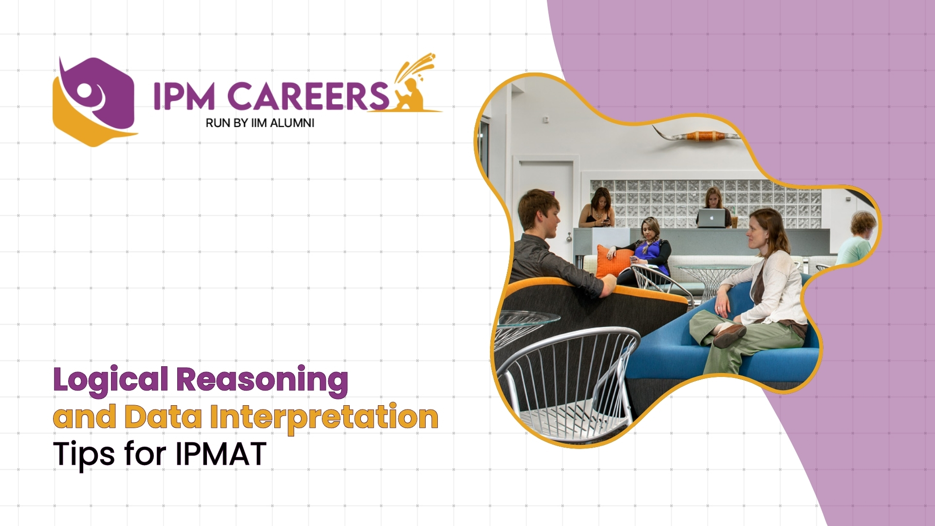 Logical Reasoning and Data Interpretation Tips for IPMAT
