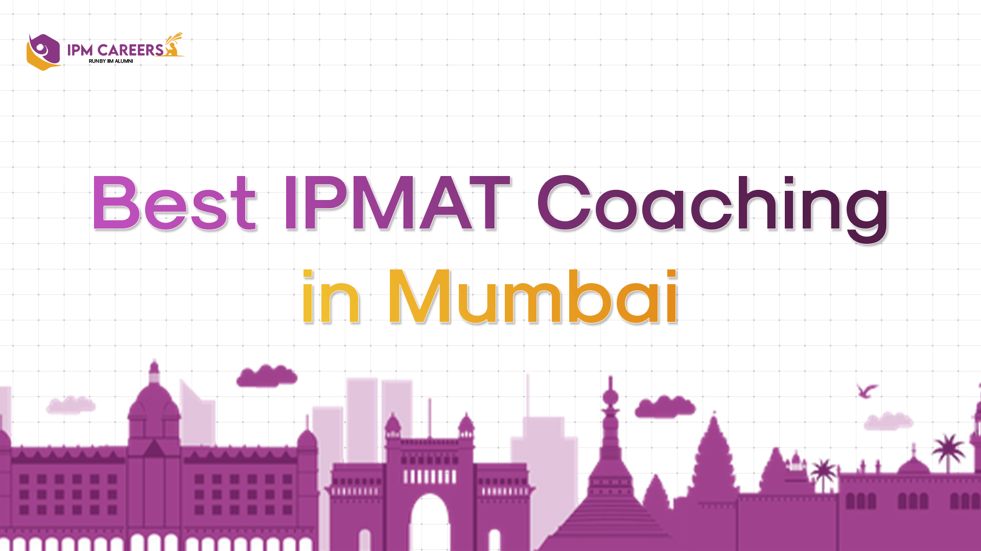 Mumbai : IPM Careers