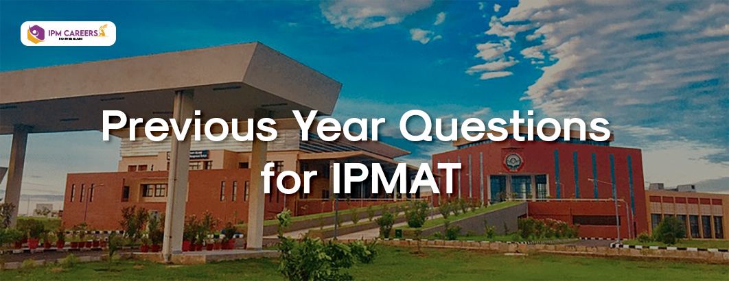 Previous Year Questions for IPMAT | Prepare for IPMAT 2023