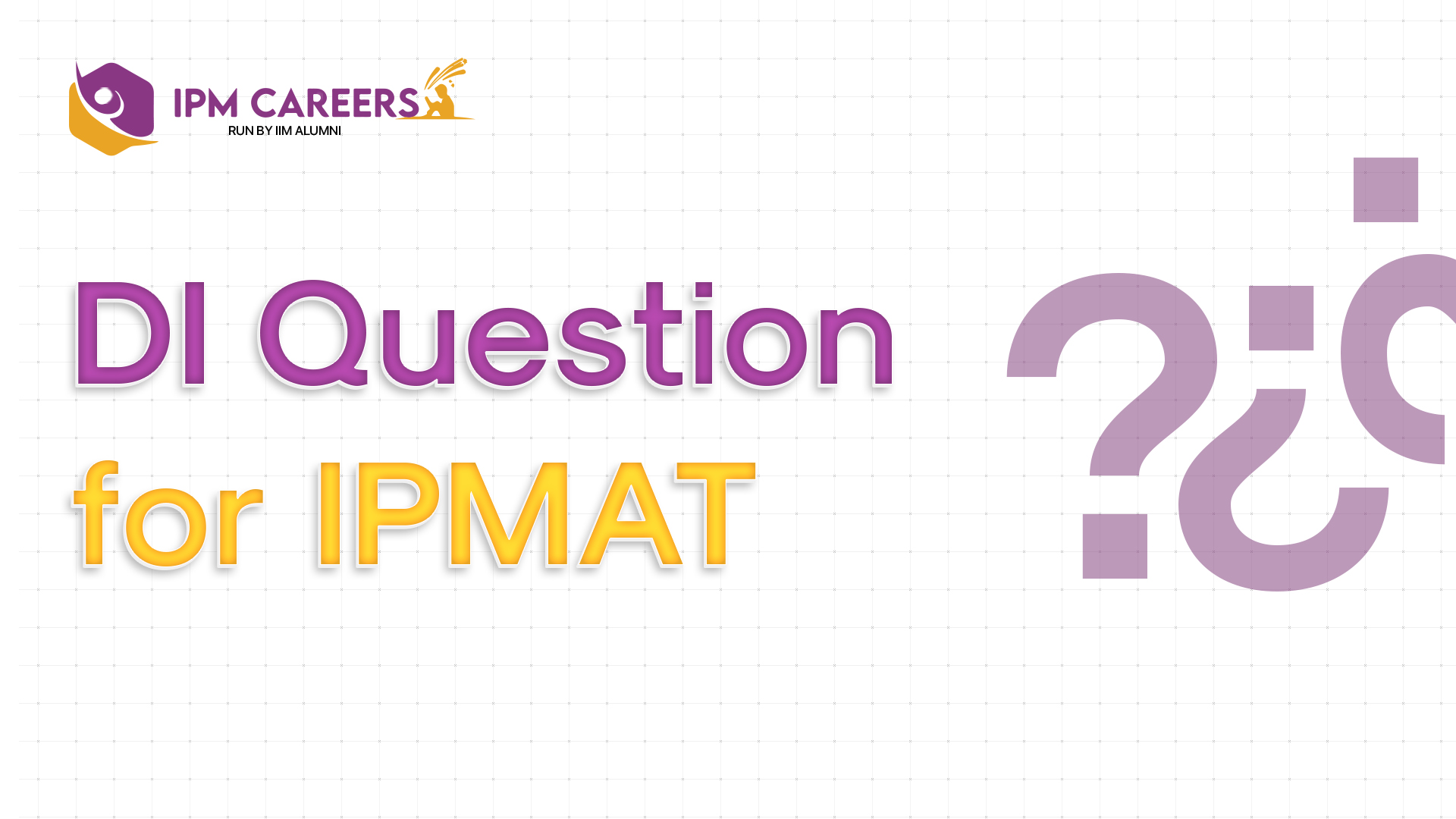 DI Question for IPMAT