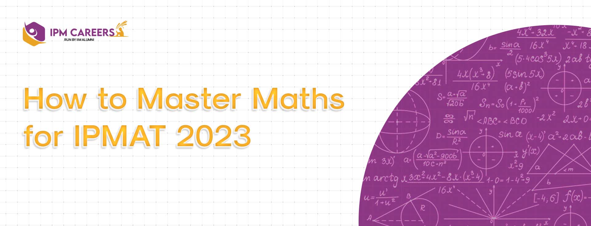 How to Master Maths for IPMAT 2023