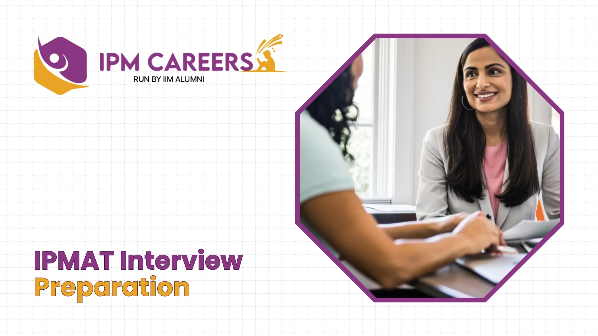 IPMAT Interview Preparation