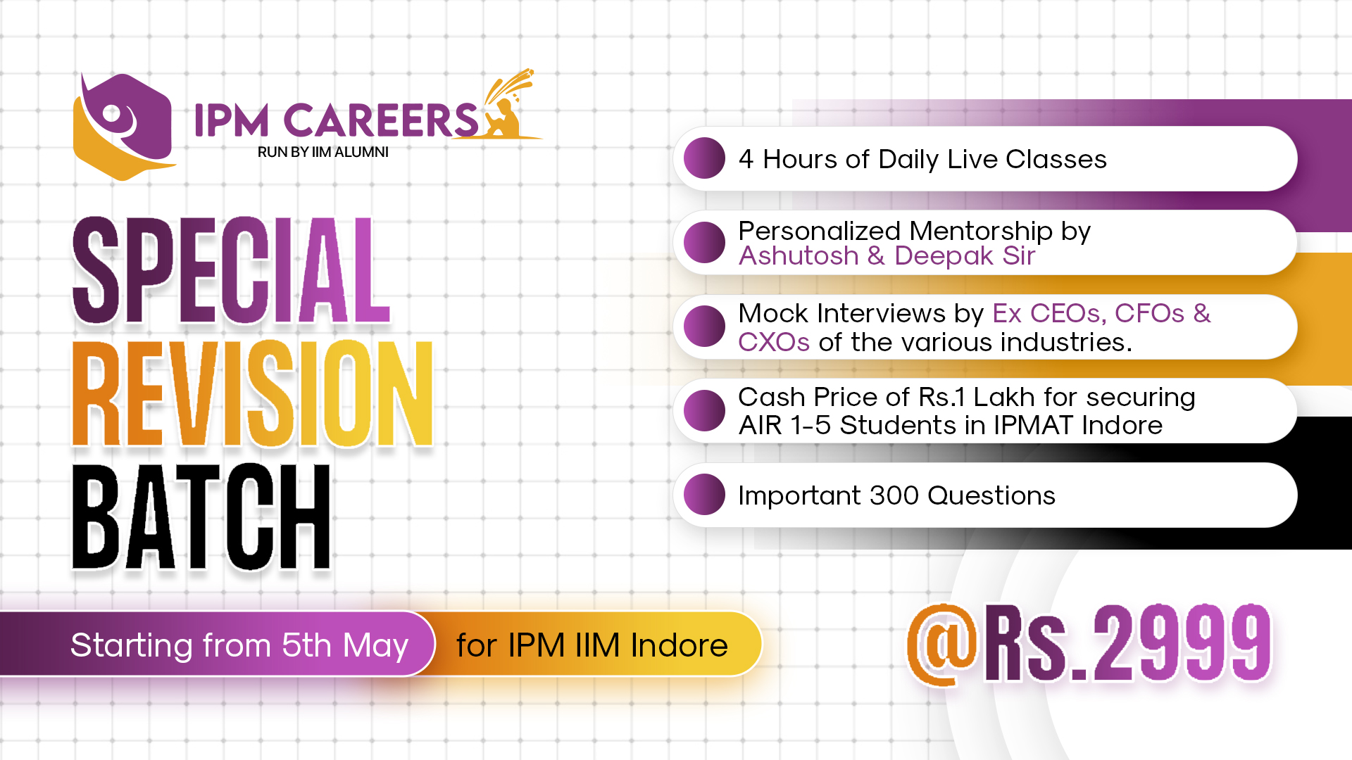 Special Revision Batch starting for IPM IIM Indore