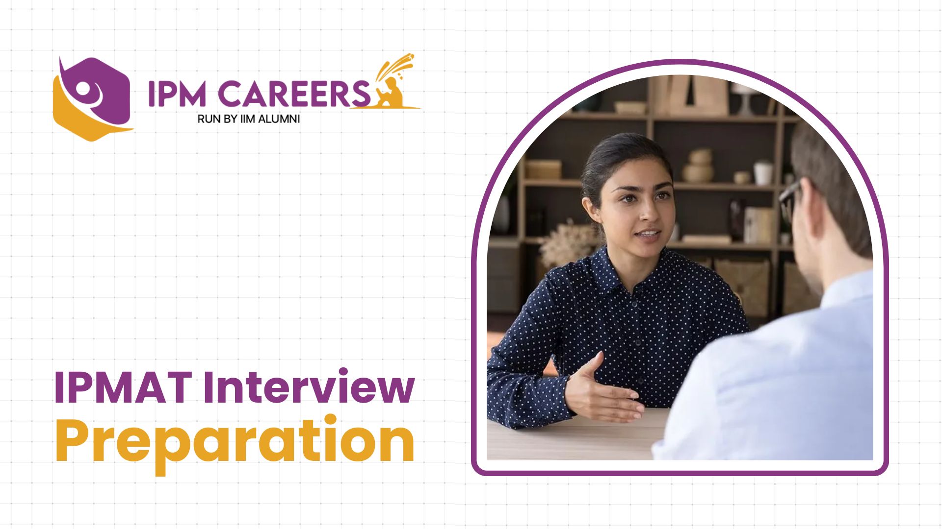 IPMAT Interview Preparation