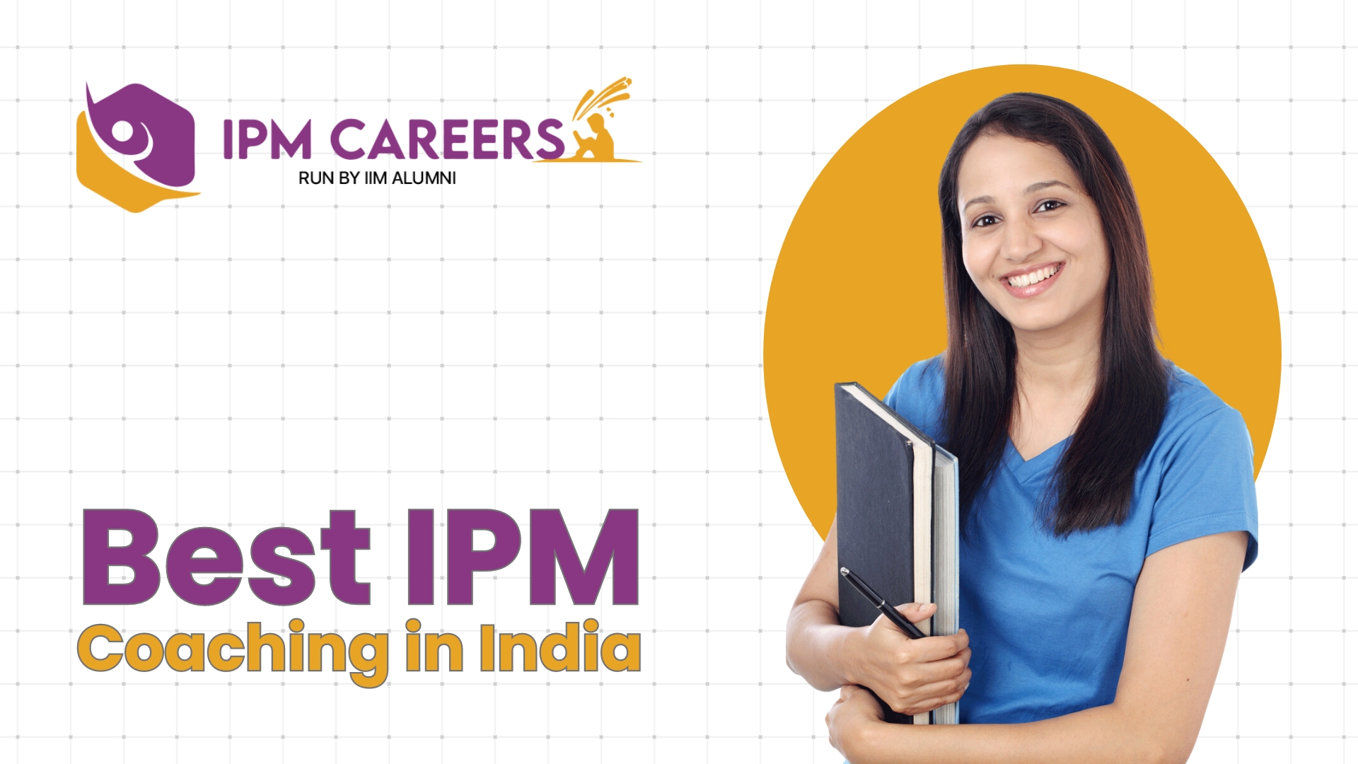 Best IPM Coaching in India