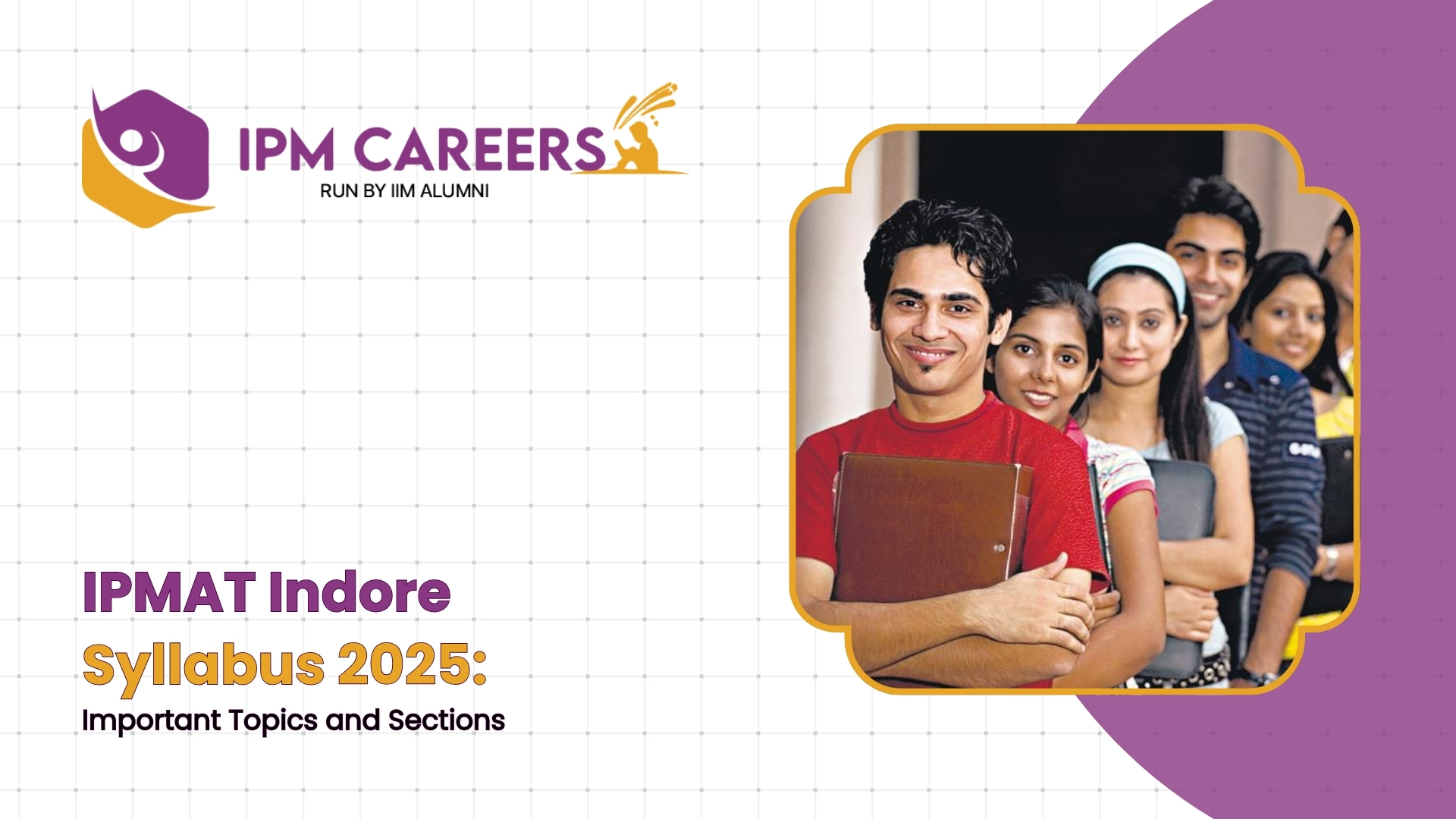 IPMAT Indore Syllabus 2025: Important Topics and Sections