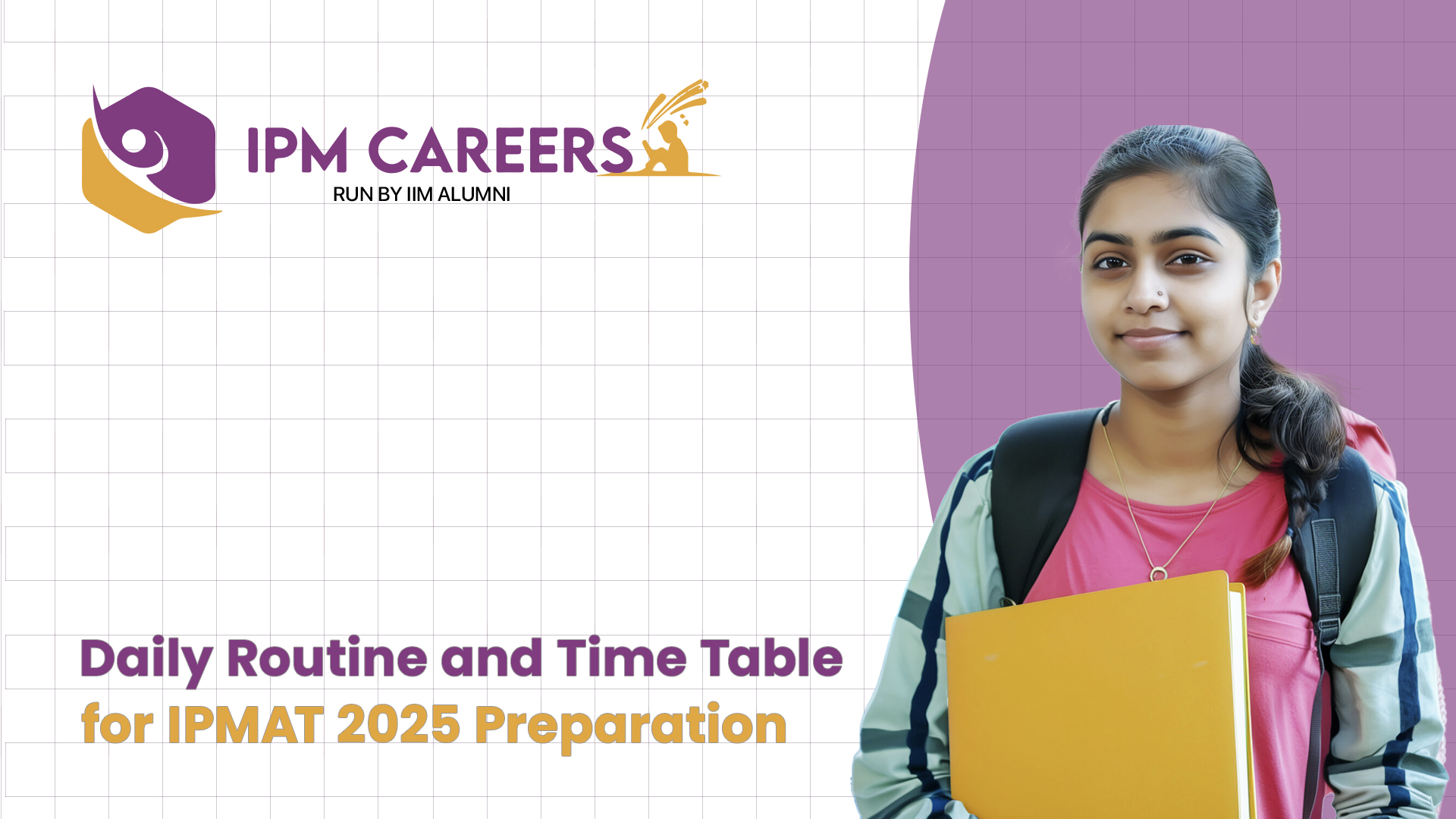 Daily Routine and Time Table for IPMAT 2025 Preparation